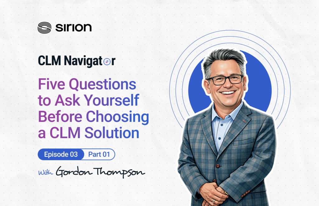 How to Choose a CLM Solution: 5 Questions to Start
